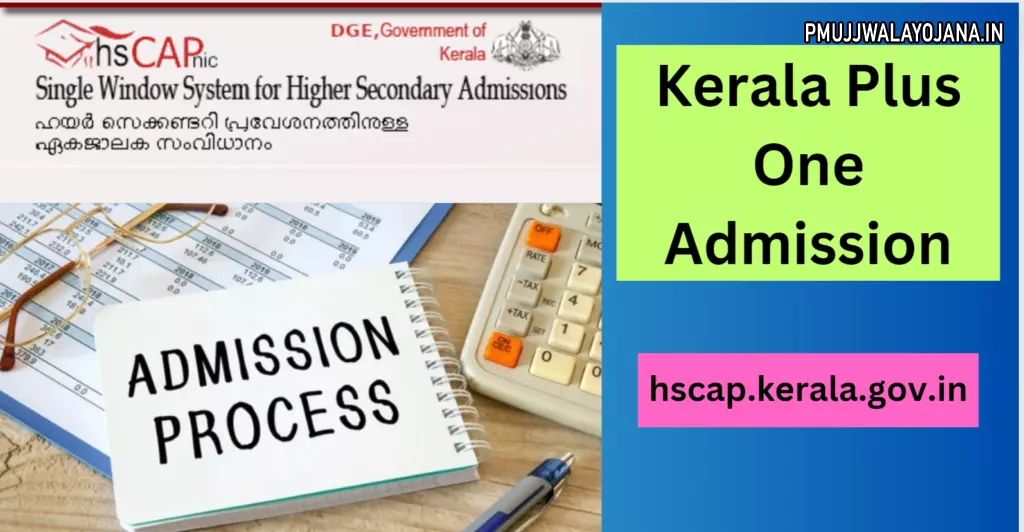 Kerala Plus One Admission (HSCAP) 2024 - Application Form, Date ...